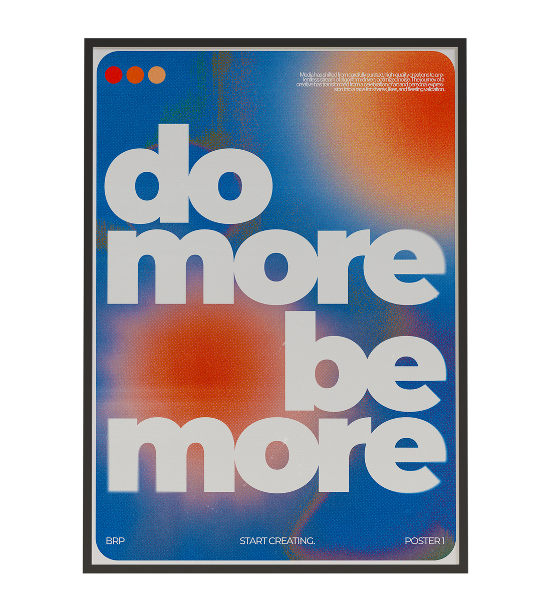 "Do More, Be More" – Better Room Posters